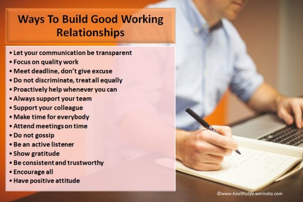 Ways To Build Good Working Relationships - HealthyLife | WeRIndia